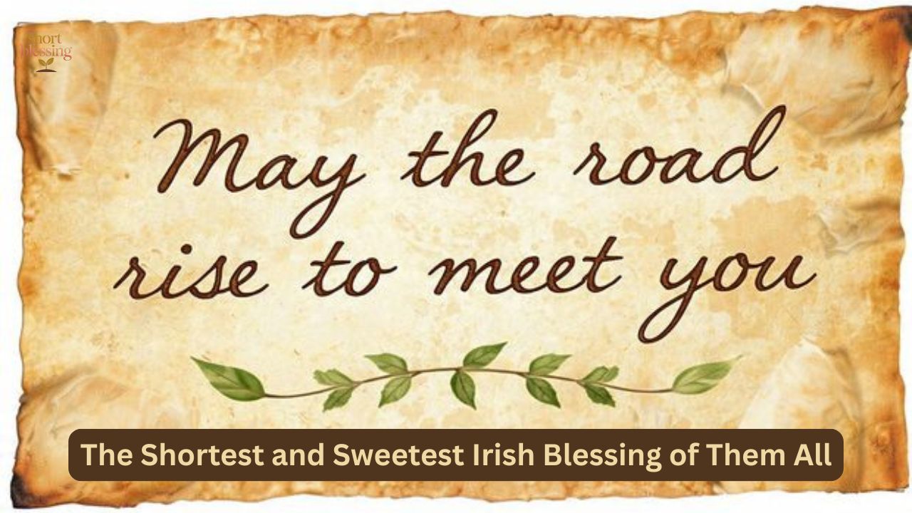 100+ Beautiful Irish Blessings and Prayers for Special Moments - short ...